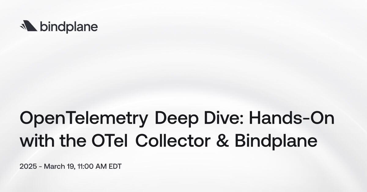 OpenTelemetry Deep Dive: Hands-On with the OTel Collector & Bindplane