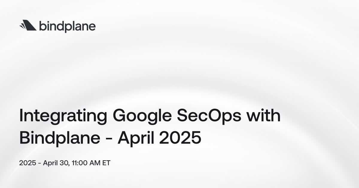Integrating Google SecOps with Bindplane - April 2025